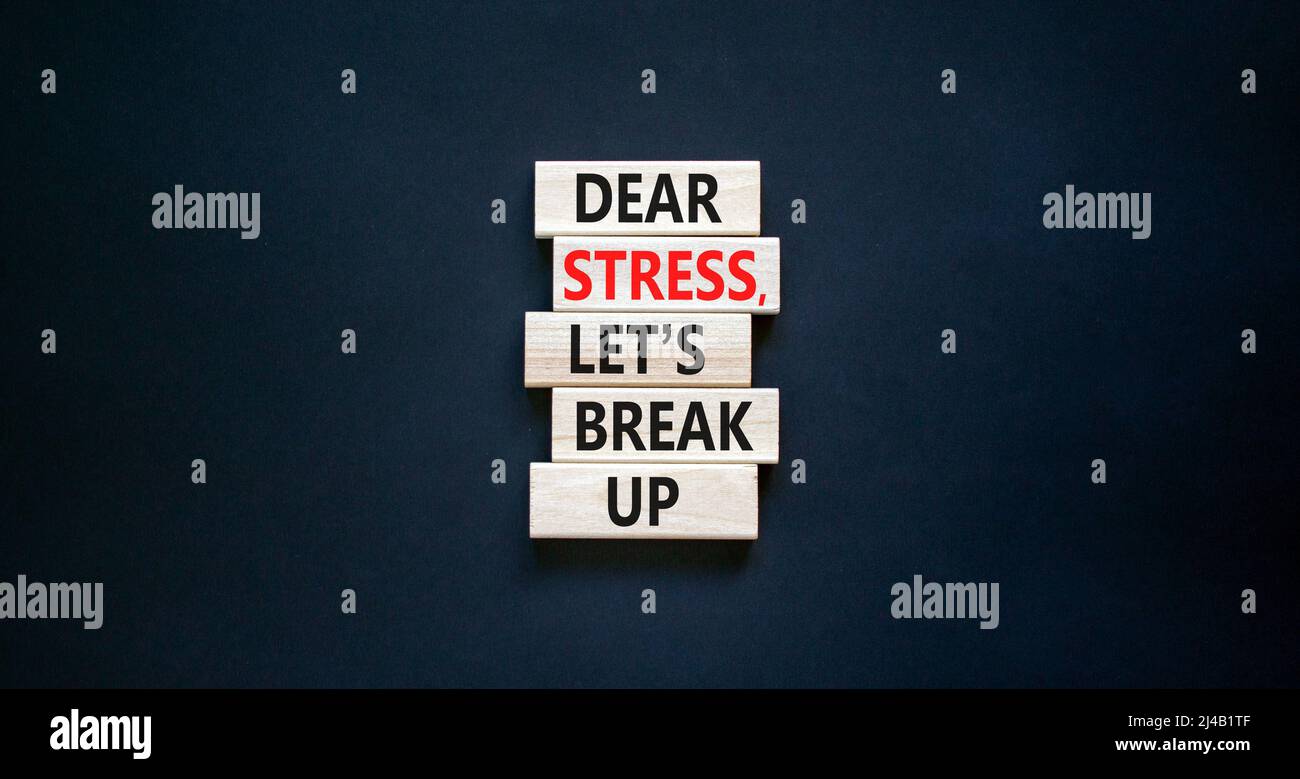 Stress break up symbol. Concept words Dear stress let is break up on ...