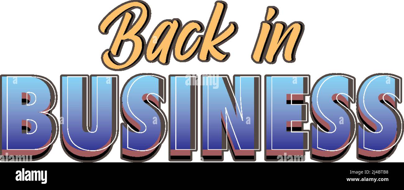 Back in business hand drawn lettering logo illustration Stock Vector ...