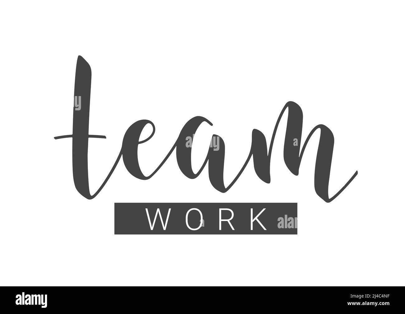 Vector Stock Illustration. Handwritten Lettering of Team Work. Template ...