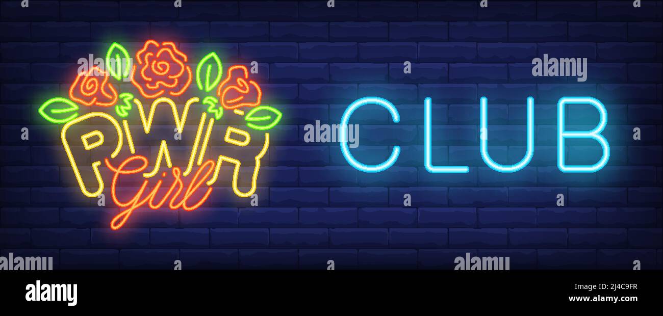 PWR girl club neon sign. Bunch of red roses on brick wall background ...