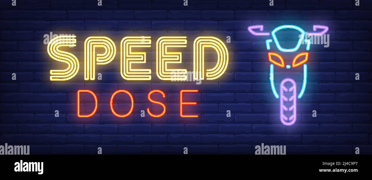 Speed dose neon text with motorbike. Transport and business concept ...