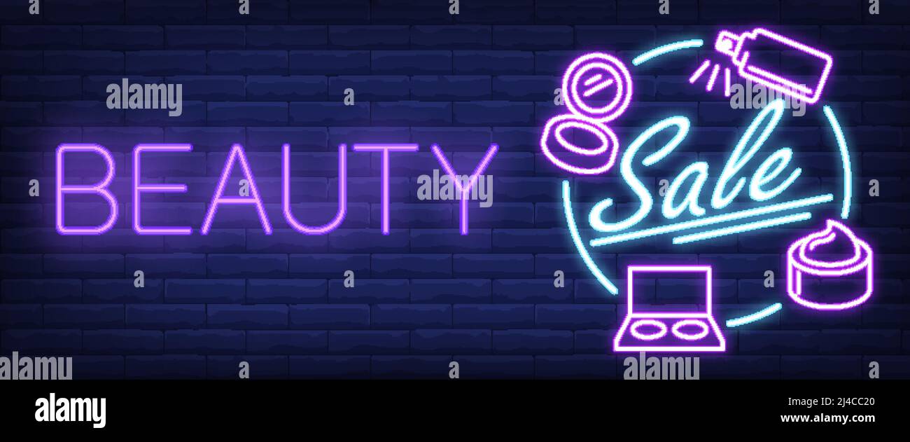 Beauty Sale neon sign. Cosmetics, cream and perfume on brick wall ...