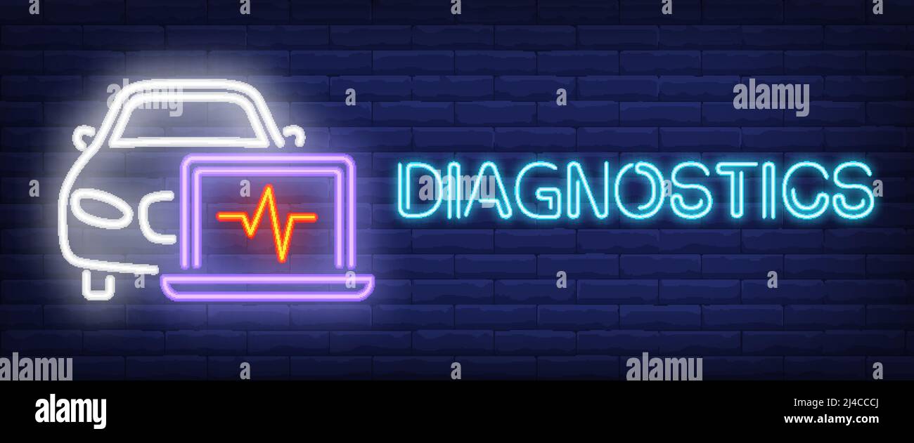 Diagnostics sign in neon style. Blue lettering, automobile and laptop ...