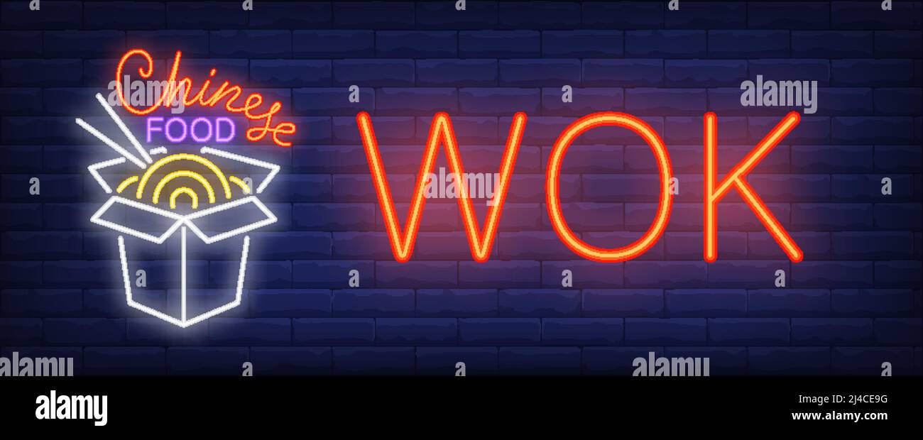Wok, Chinese food neon sign. Box of takeaway noodles with chopsticks on ...