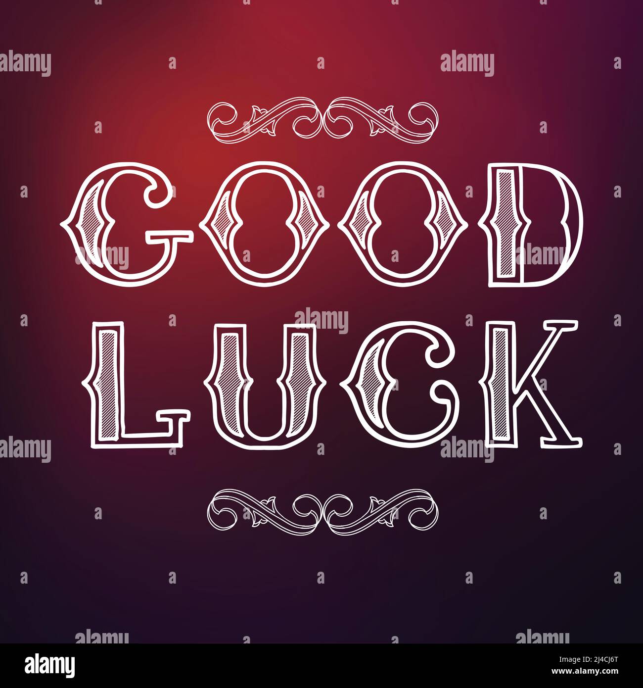 Typographic quote template with calligraphic stylized Good Luck ...