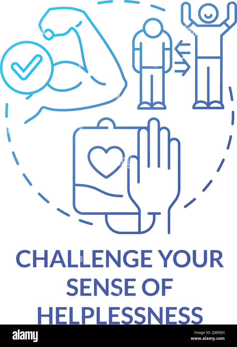 Challenge your sense of helplessness blue gradient concept icon Stock ...