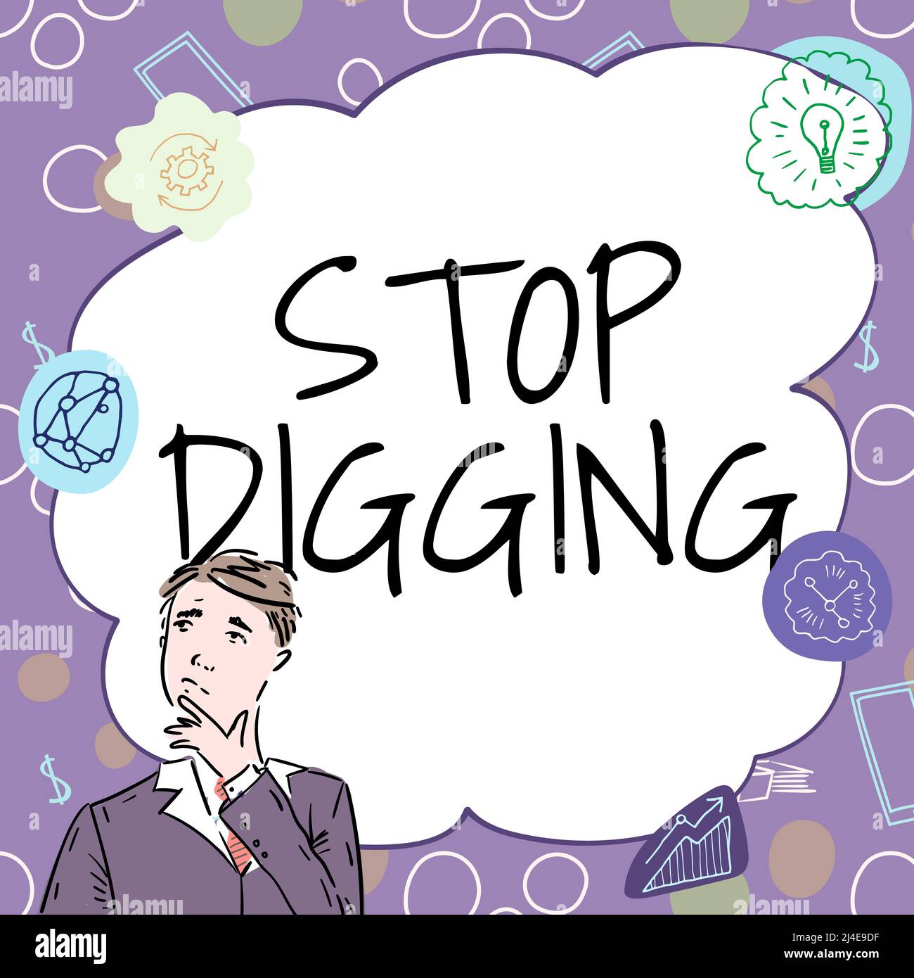 Conceptual caption Stop Digging. Business approach Prevent Illegal ...