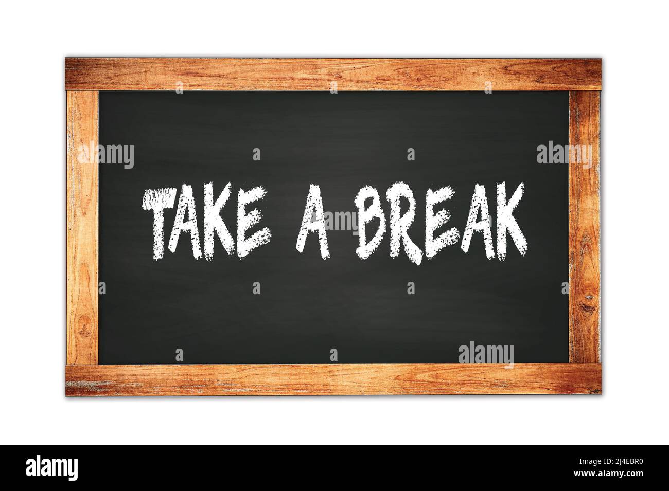 TAKE A BREAK text written on black wooden frame school blackboard Stock ...