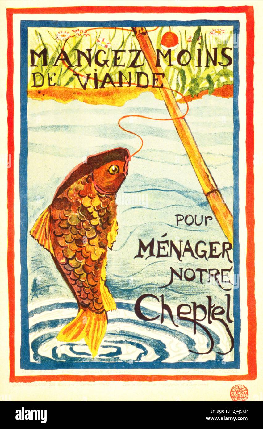 A French advertising poster from 1918 showing a fish on the end of a ...