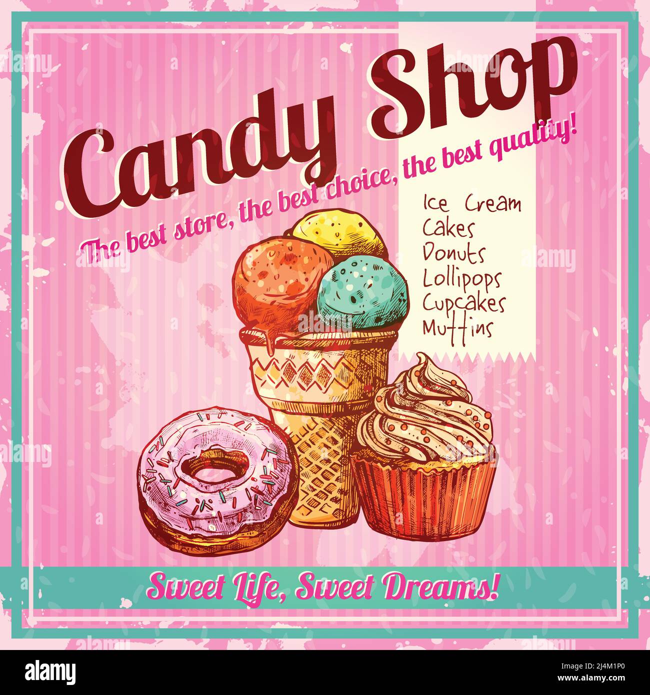 Vintage candy shop poster with sketch donut ice cream and cupcake on ...