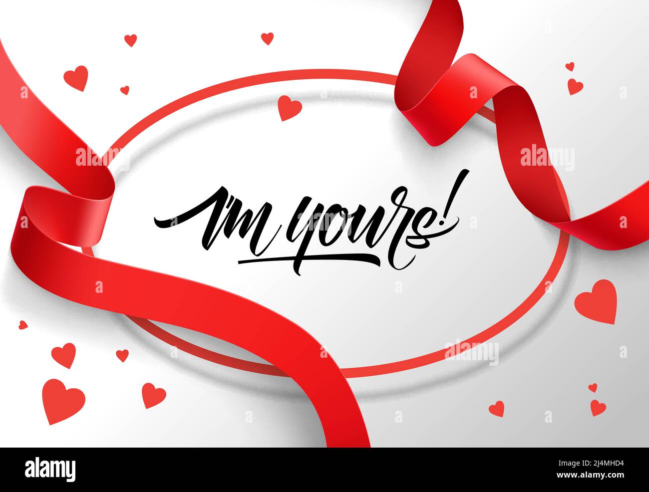 I am yours lettering in oval frame with red ribbons. Saint Valentines ...
