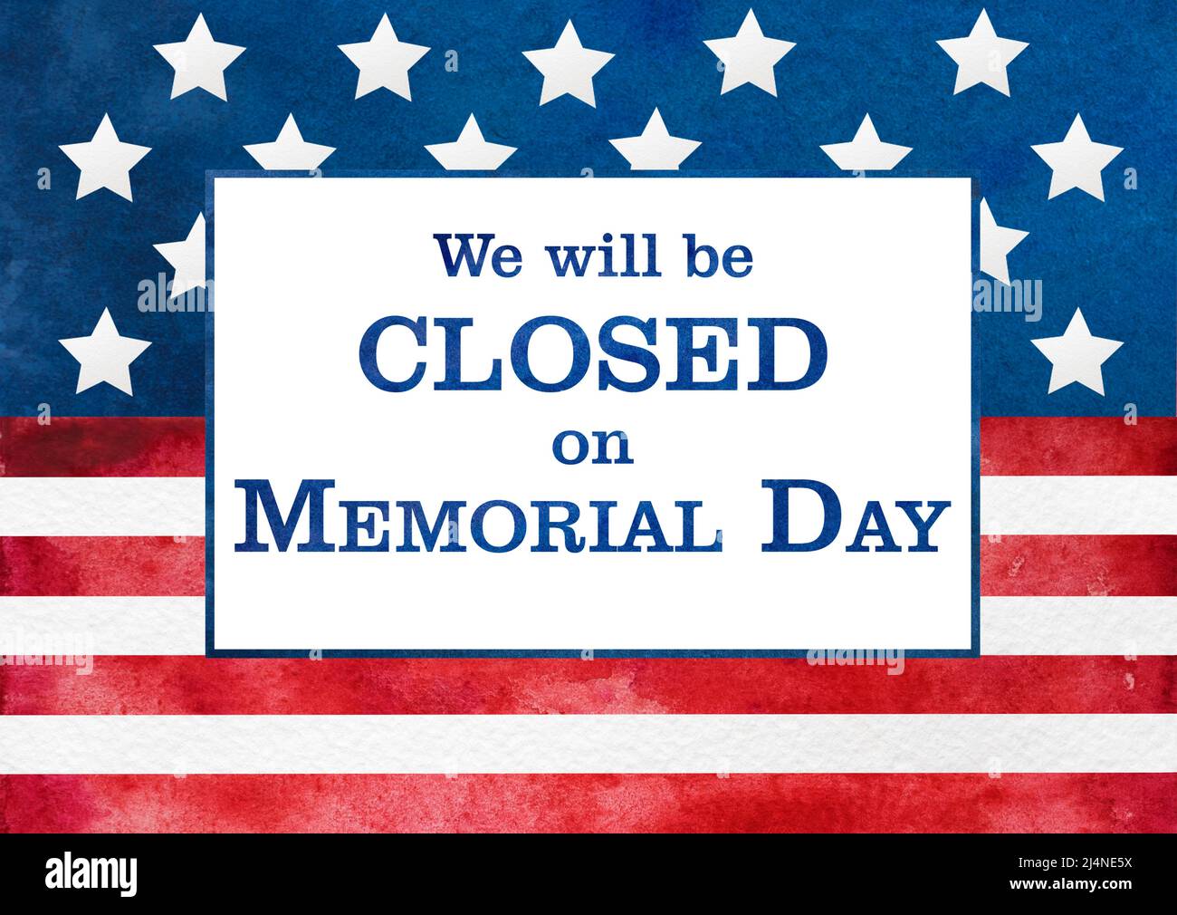 Signboard We will be closed on Memorial Day Stock Photo - Alamy