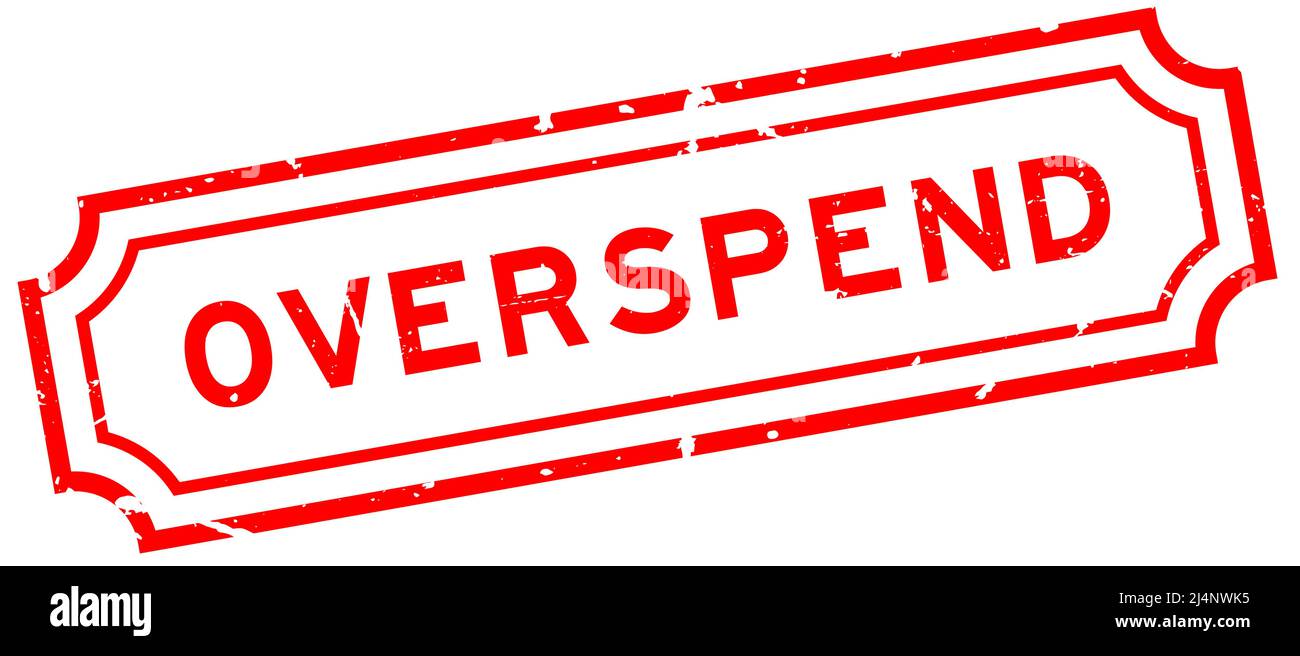 Grunge red overspend word rubber seal stamp on white background Stock ...