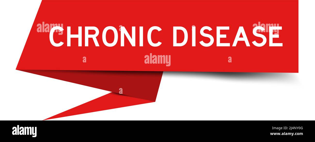 Red color paper speech banner with word chronic disease on white ...