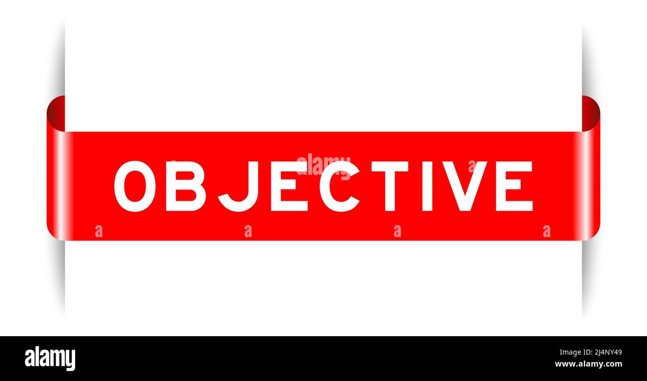 Red color inserted label banner with word objective on white background ...