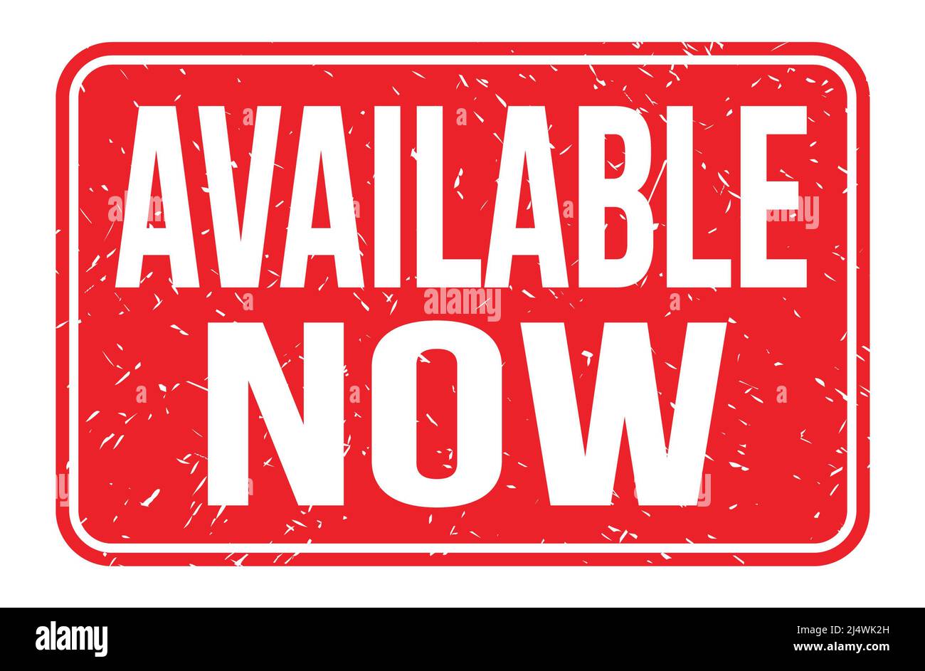 AVAILABLE NOW, words written on red rectangle stamp sign Stock Photo ...