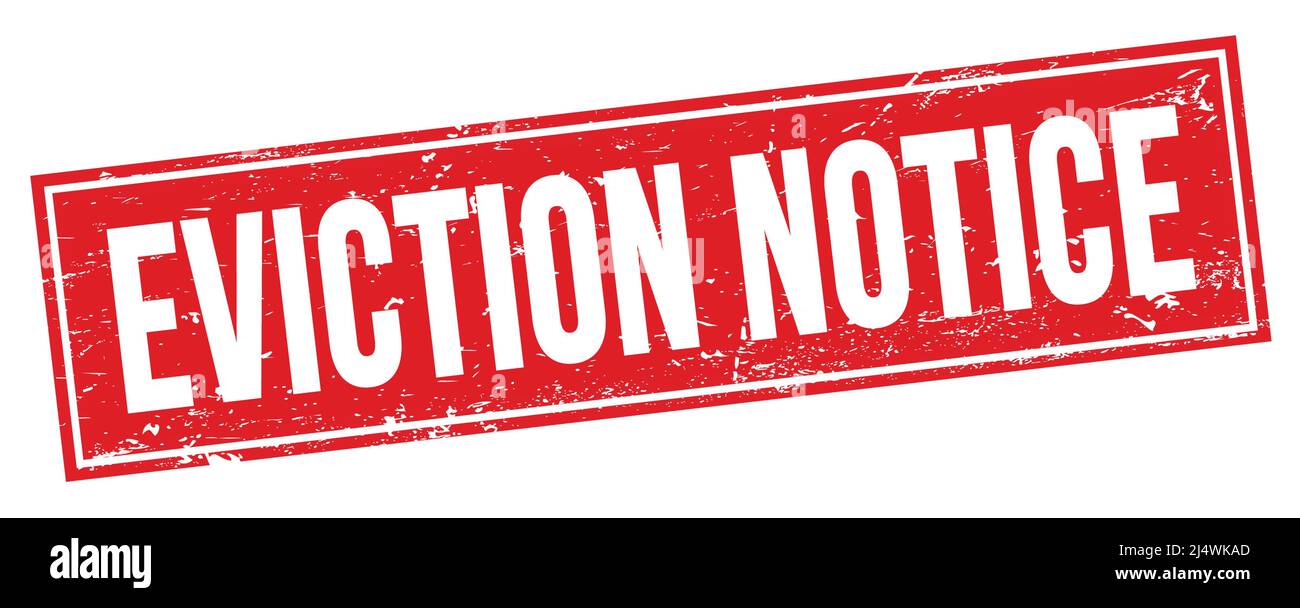 EVICTION NOTICE text on red grungy rectangle stamp sign Stock Photo - Alamy