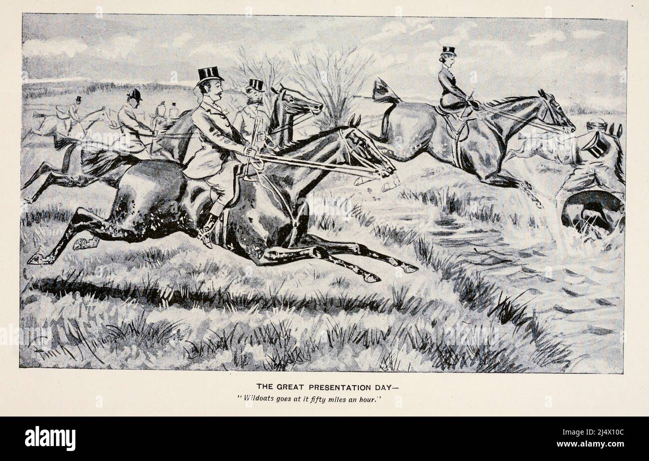 The Great Presentation Day Wildoats goes at it fifty miles an hour ...