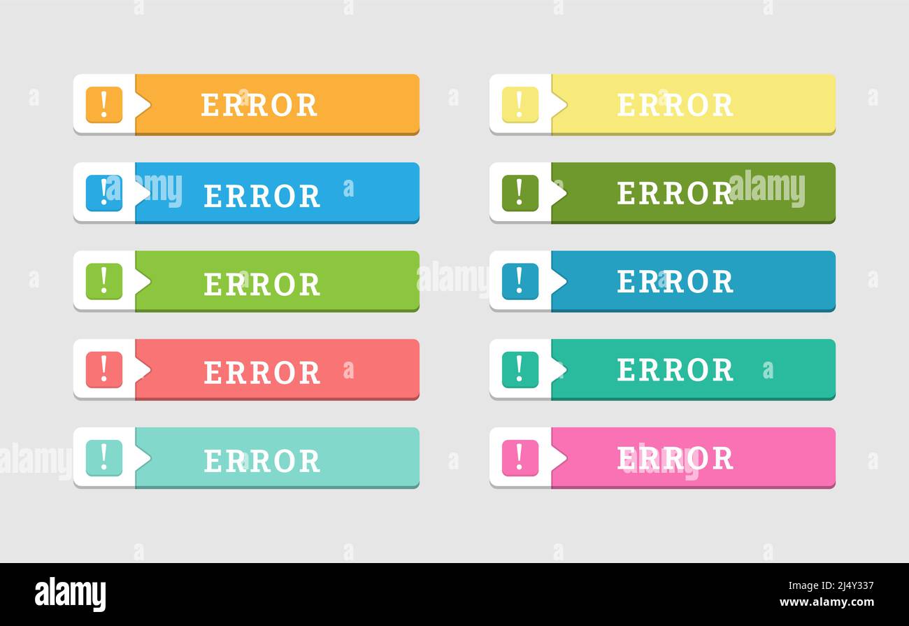 set of colored buttons labeled ERROR and exclamation mark. Flat style ...