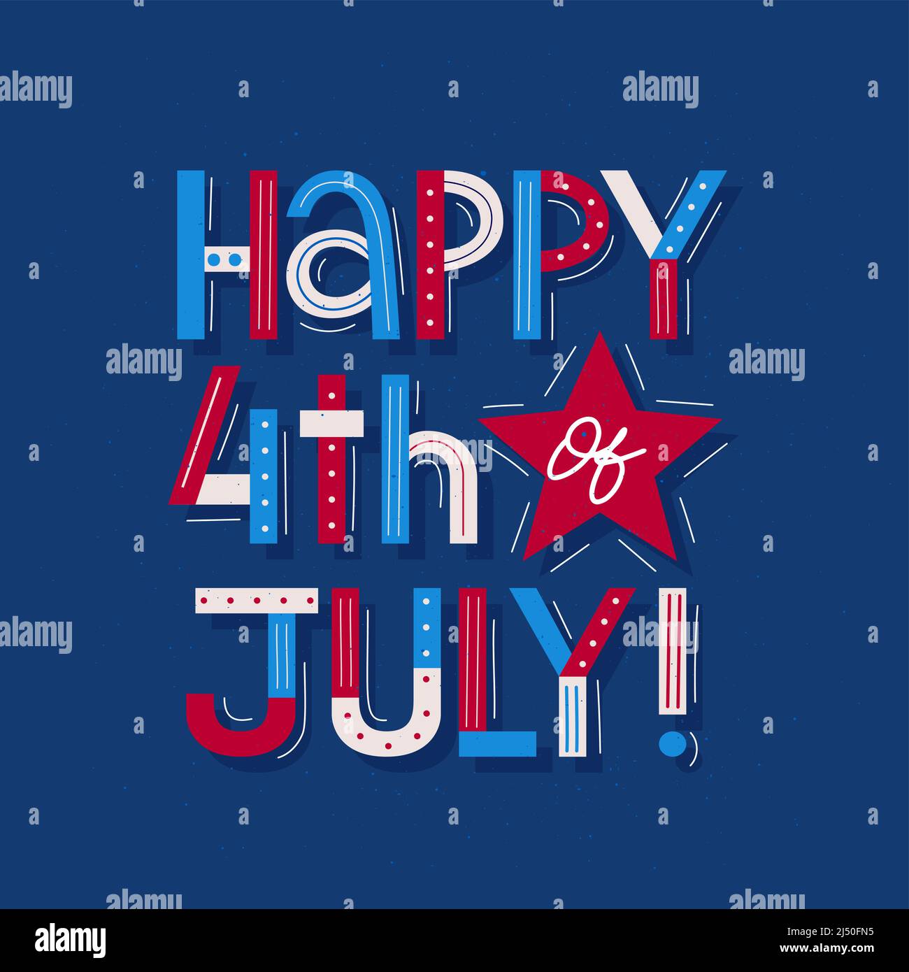 Happy July 4th. USA Independence day retro colored greeting card. Hand ...