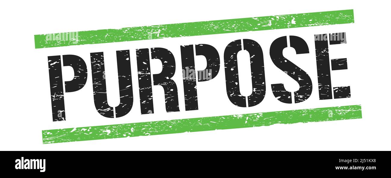 PURPOSE text on black green grungy lines stamp sign Stock Photo - Alamy