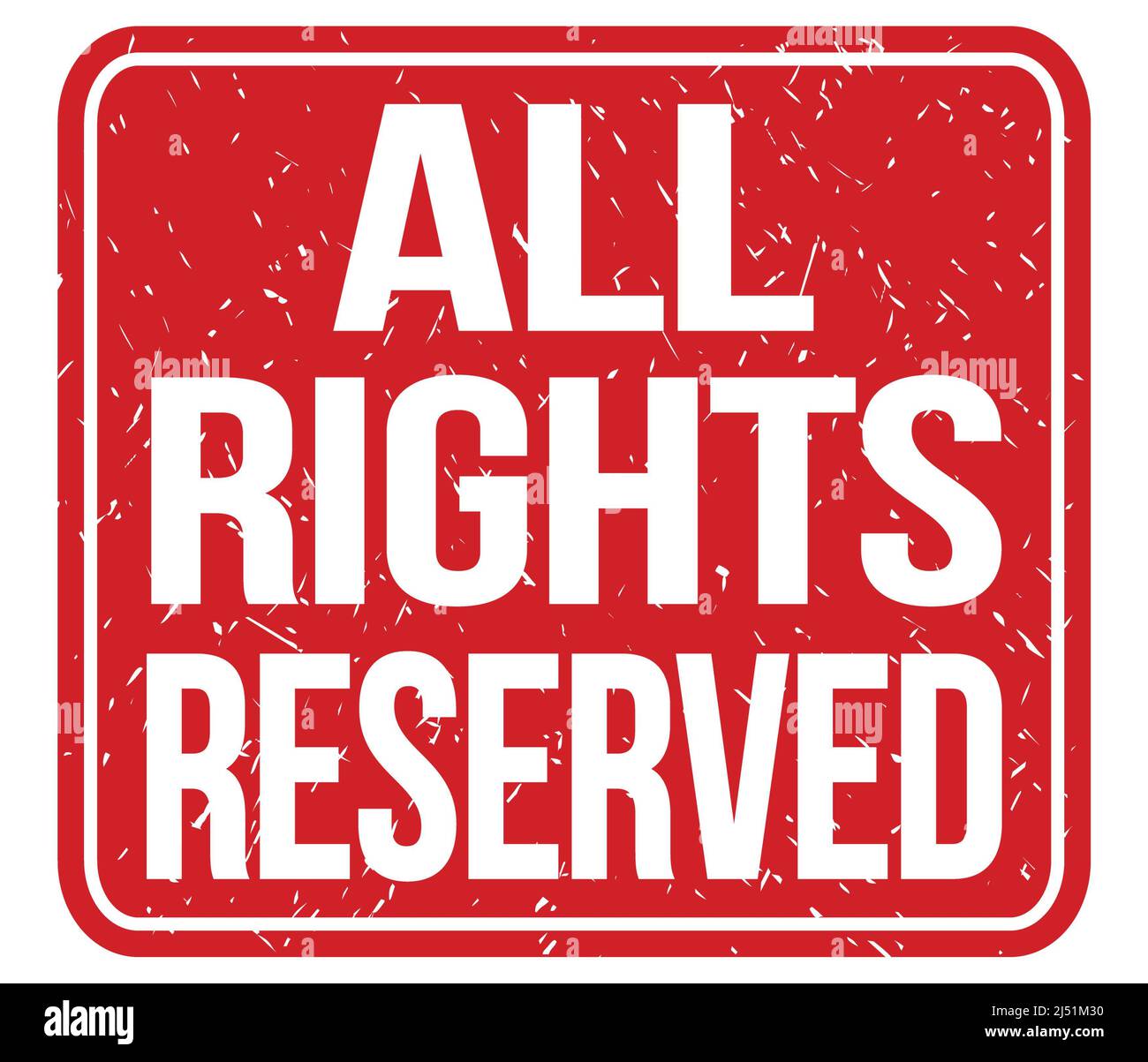 ALL RIGHTS RESERVED, text written on red vintage stamp sign Stock Photo ...