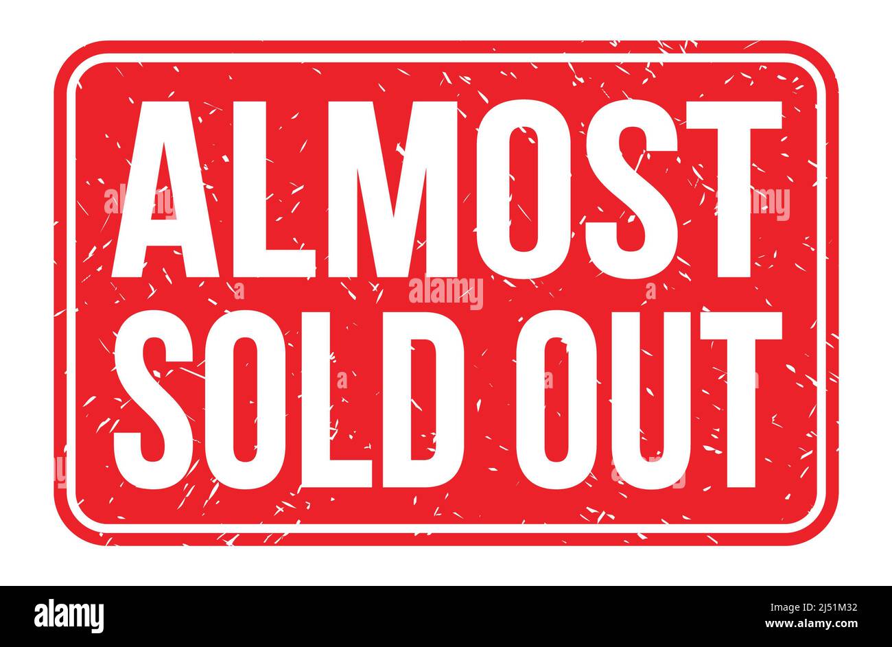 Almost sold out text hi-res stock photography and images - Alamy
