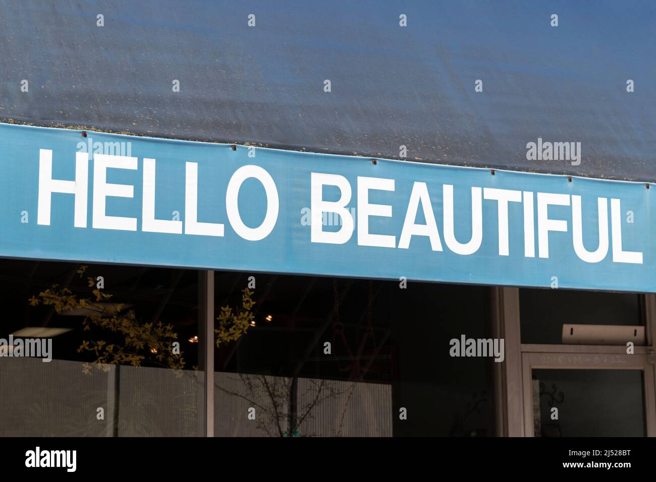 HELLO BEAUTIFUL Sign. It is important to remind people that no matter ...