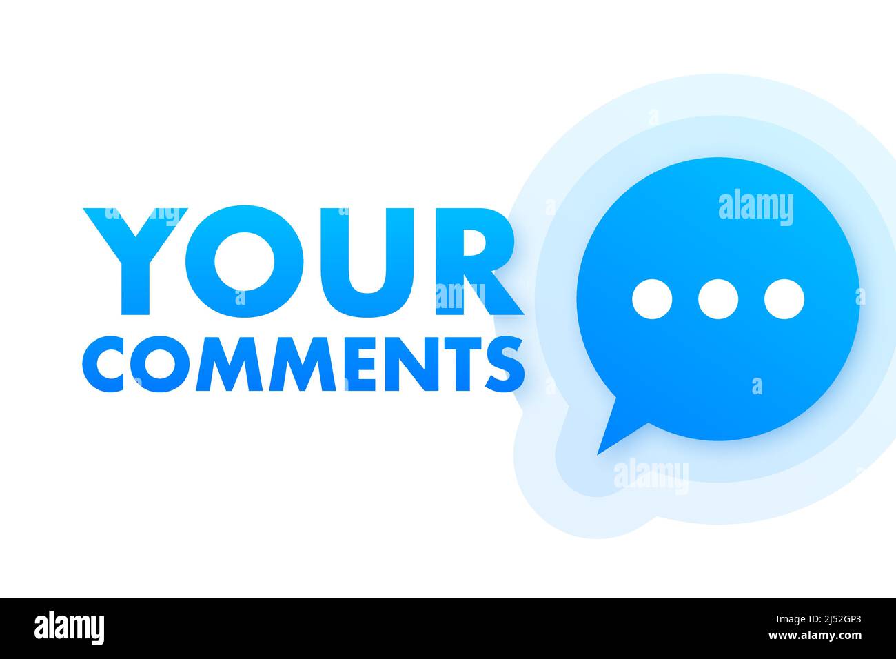 Your comments. Customer feedback concept. We want your feedback written ...