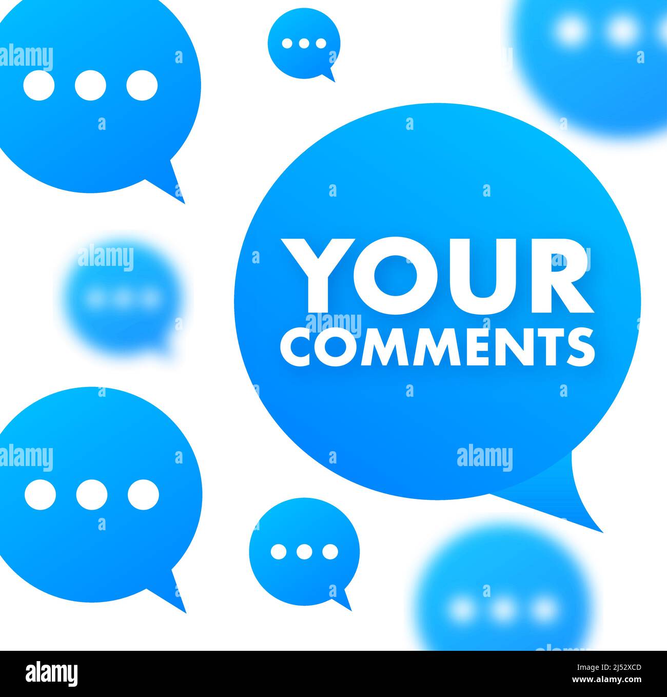 Your comments. Customer feedback concept. We want your feedback written ... Your comments. Customer feedback concept. We want your feedback written ...