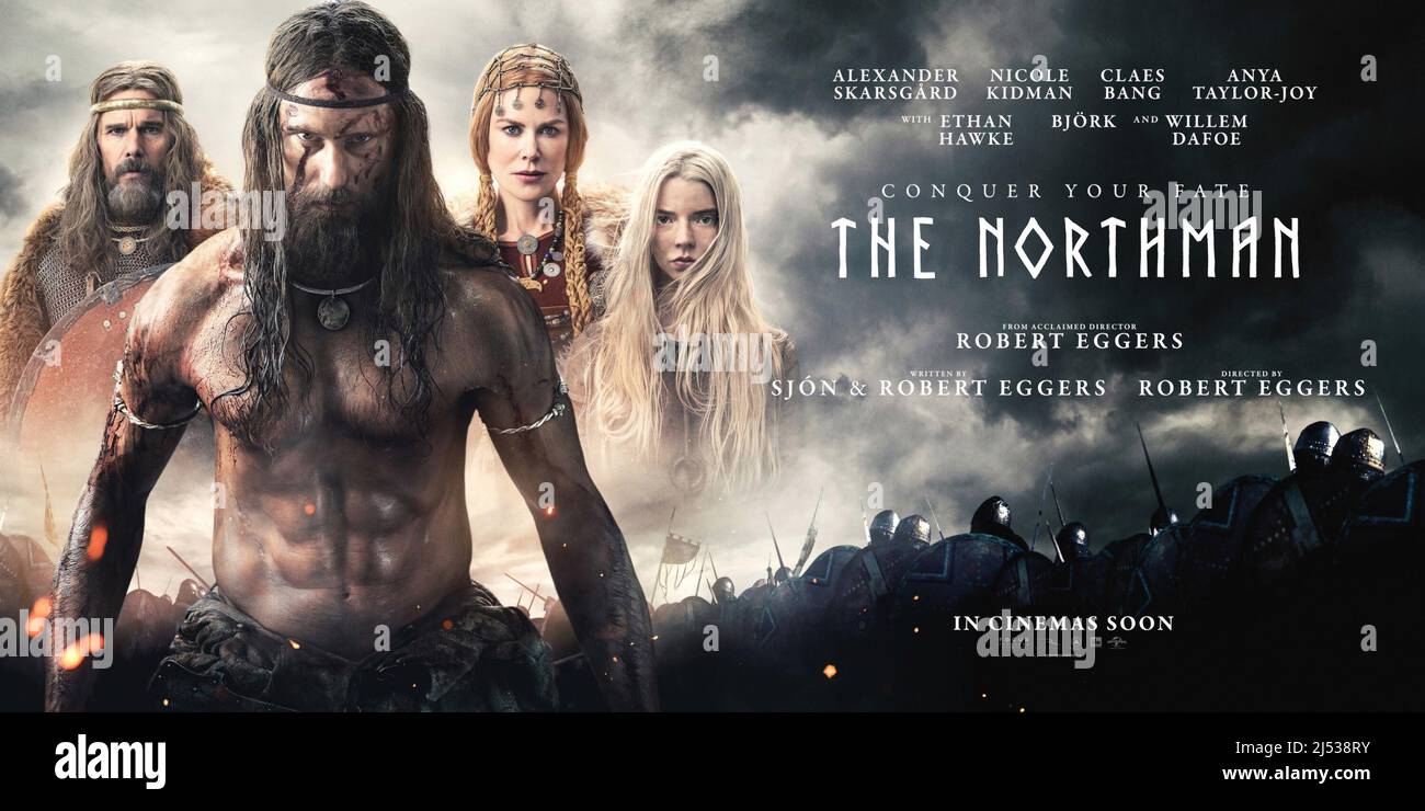 THE NORTHMAN, (aka EL HOMBRE DEL NORTE), banner poster, from left: Ethan Hawke, Nicole Kidman ...