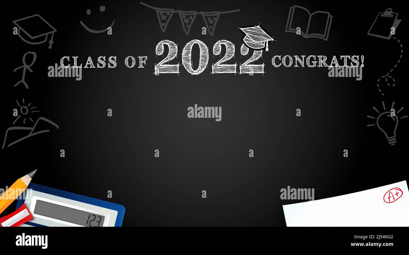 Class of 2022 Congrats, pencil and chalk drawn on blackboard. Vector ...