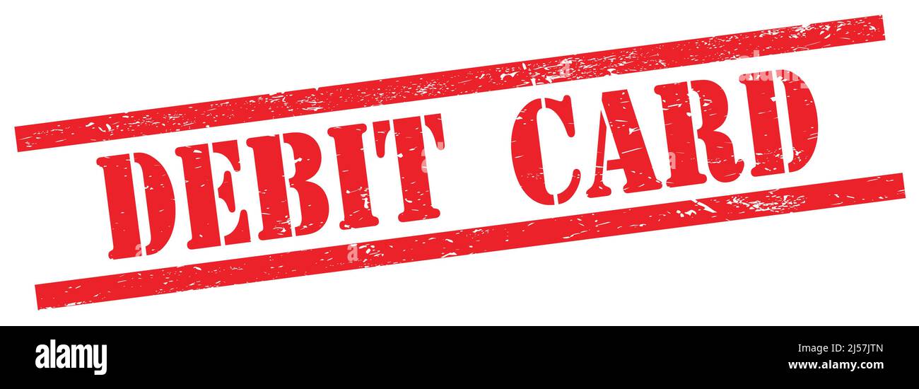 DEBIT CARD text on red grungy rectangle vintage stamp Stock Photo - Alamy