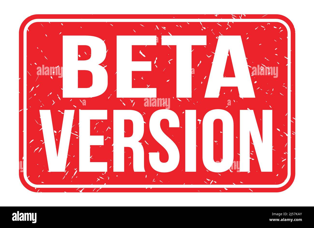 BETA VERSION, words written on red rectangle stamp sign Stock Photo - Alamy