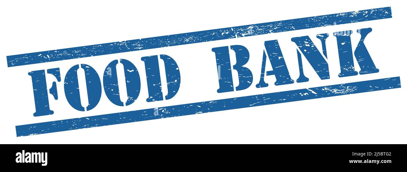 Food bank stamp sign seal hi-res stock photography and images - Alamy