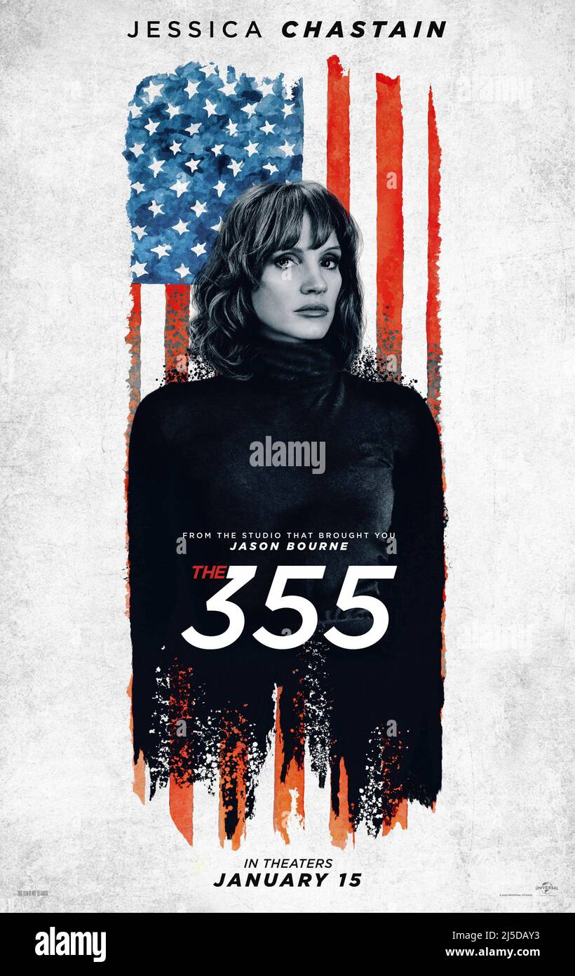 The 355 Year : 2022 USA Director : Simon Kinberg Jessica Chastain ...