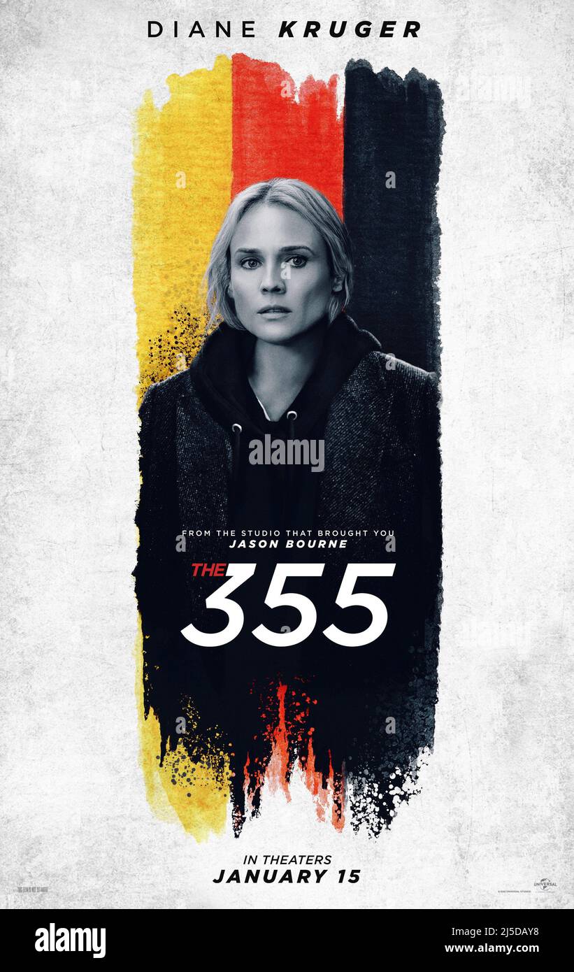 The 355 Year : 2022 USA Director : Simon Kinberg Diane Kruger American ...