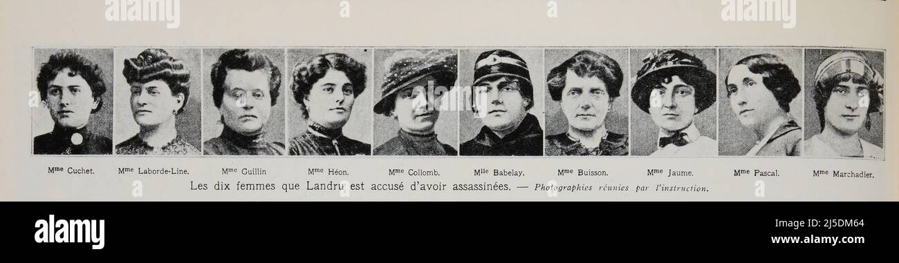 Eng translation : " The ten women that Landru is accused of having ...