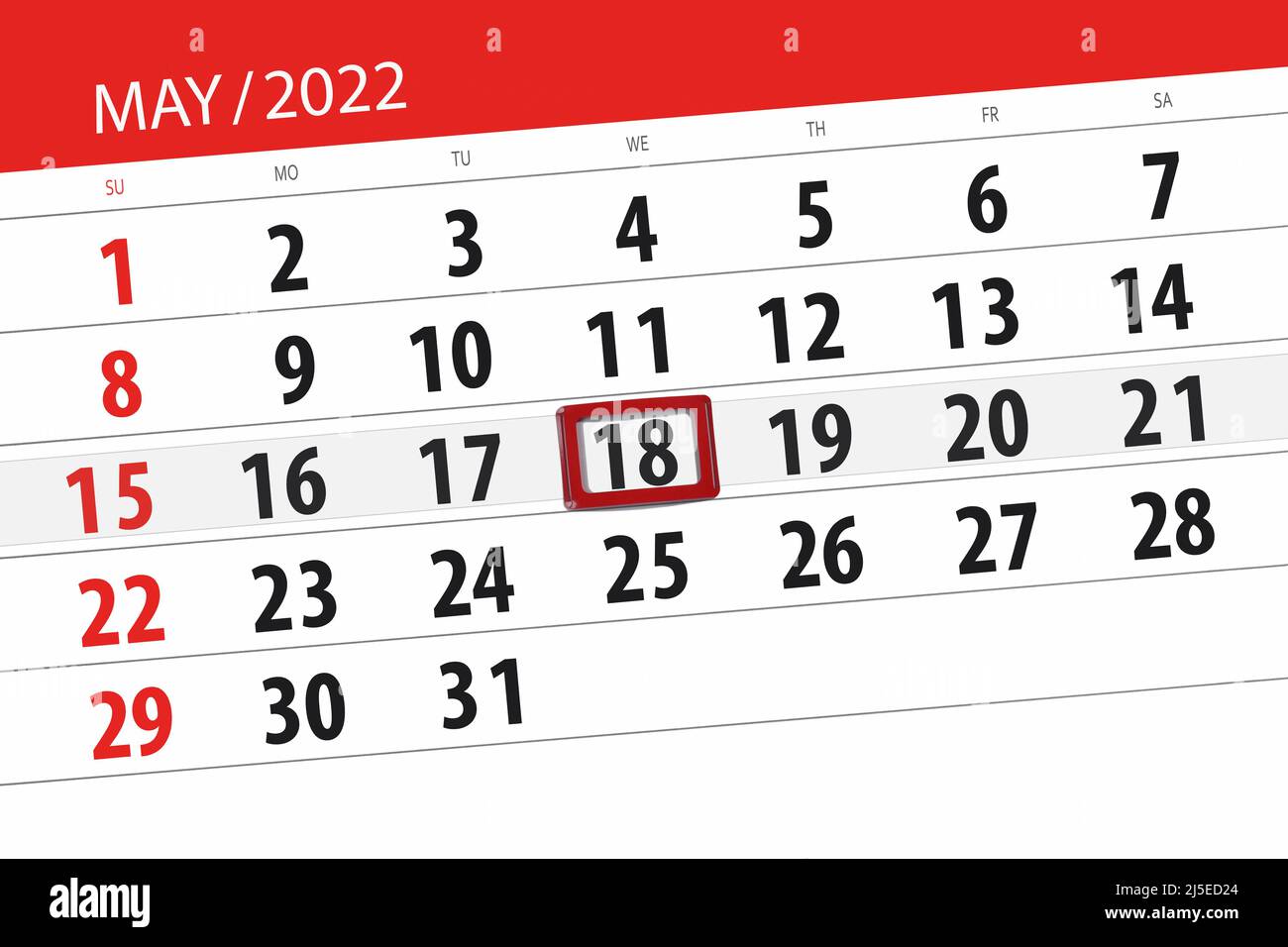 Calendar planner for the month may 2022, deadline day, 18, wednesday ...