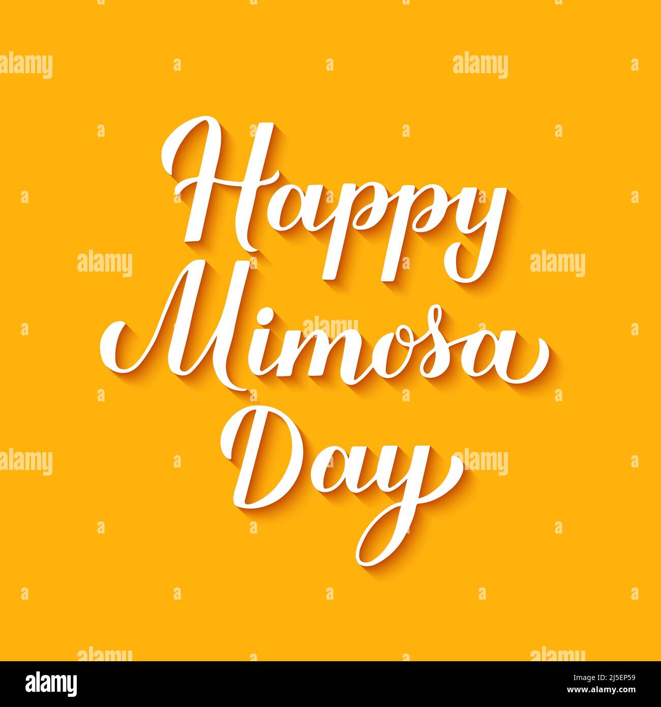Happy Mimosa Day calligraphy hand lettering. National holiday in USA on ...