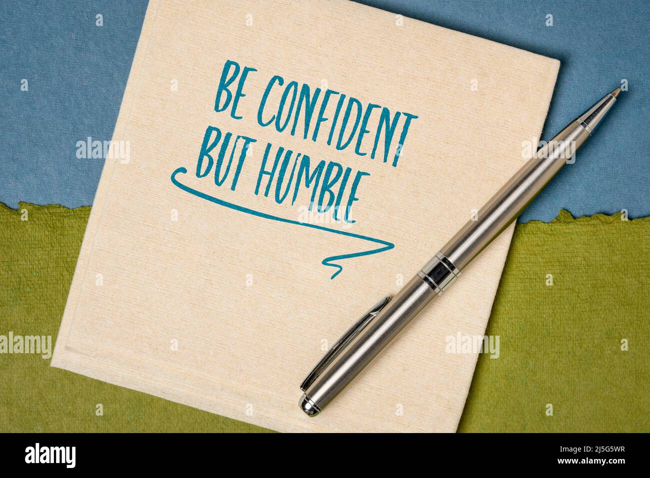 Be confident but humble inspirational note - handwriting on a napkin ...