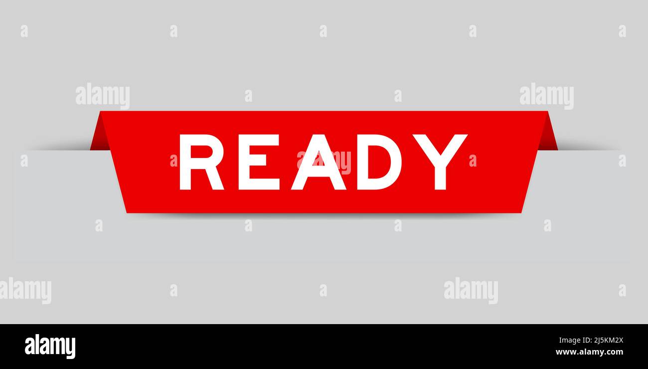 Red color inserted label with word ready on gray background Stock ...