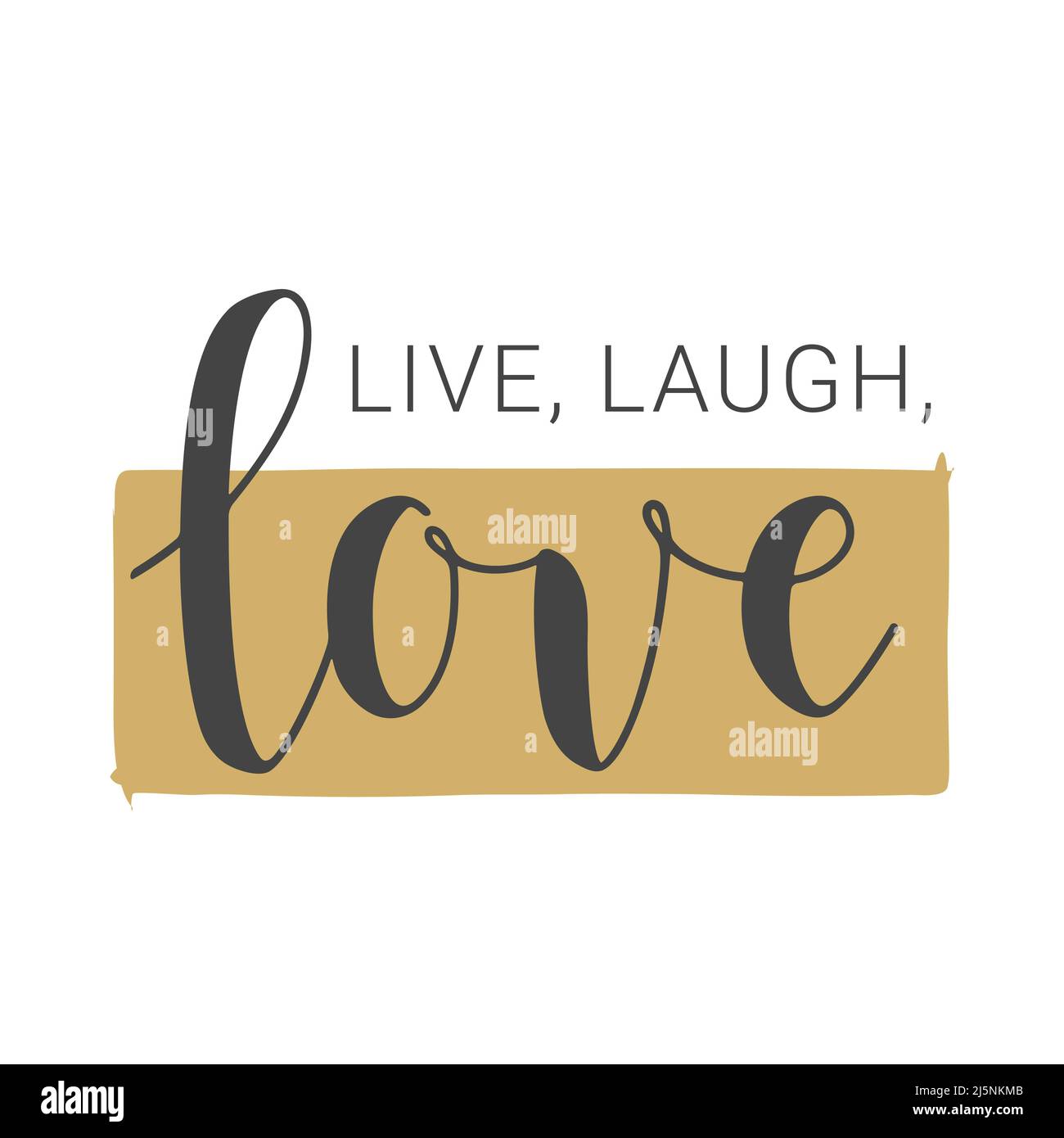Vector Illustration. Handwritten Lettering of Live, Laugh, Love ...