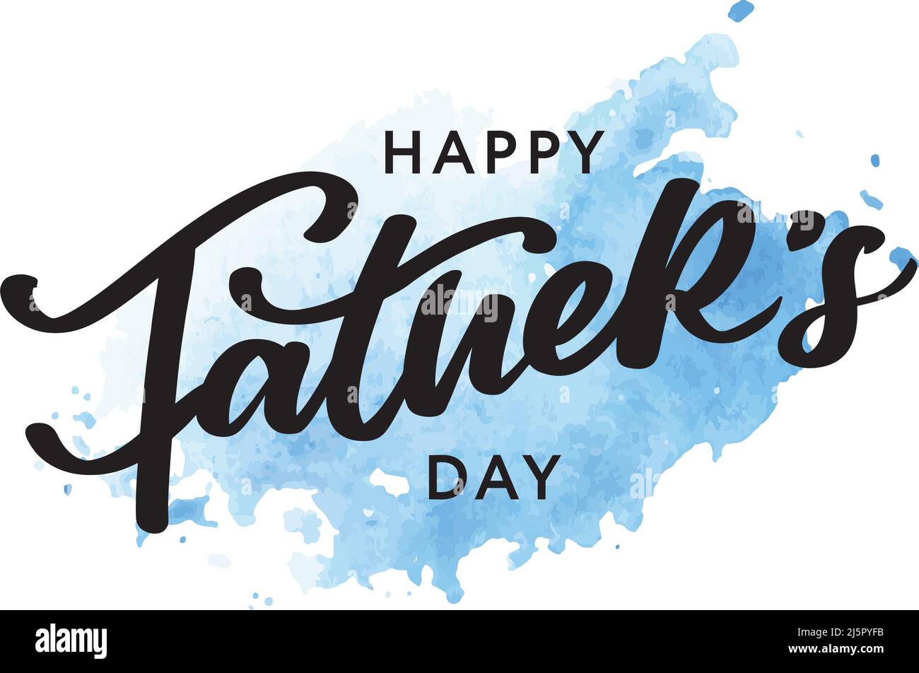 Happy Father s Day Calligraphy greeting card. Vector illustration Stock ...