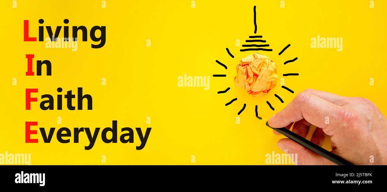 LIFE living in faith everyday symbol. Concept words LIFE living in ...