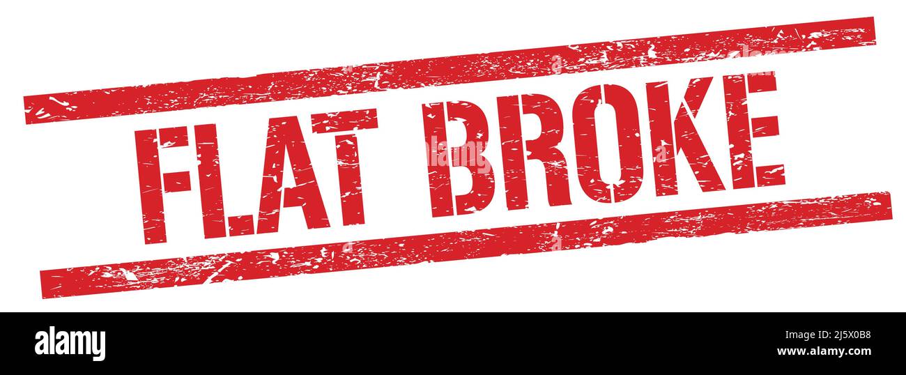 Flat broke text hi-res stock photography and images - Alamy