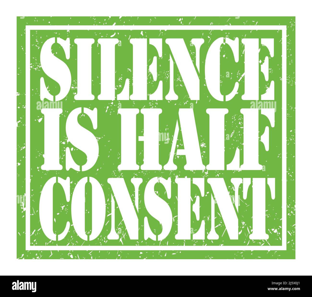 Silence is consent hi-res stock photography and images - Alamy
