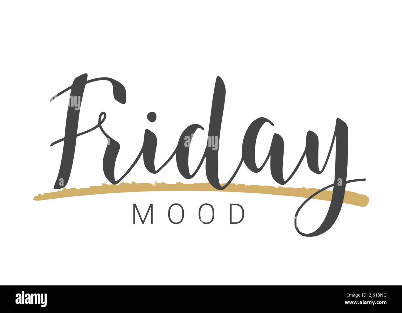 Vector Illustration. Handwritten Lettering of Friday Mood. Template for ...
