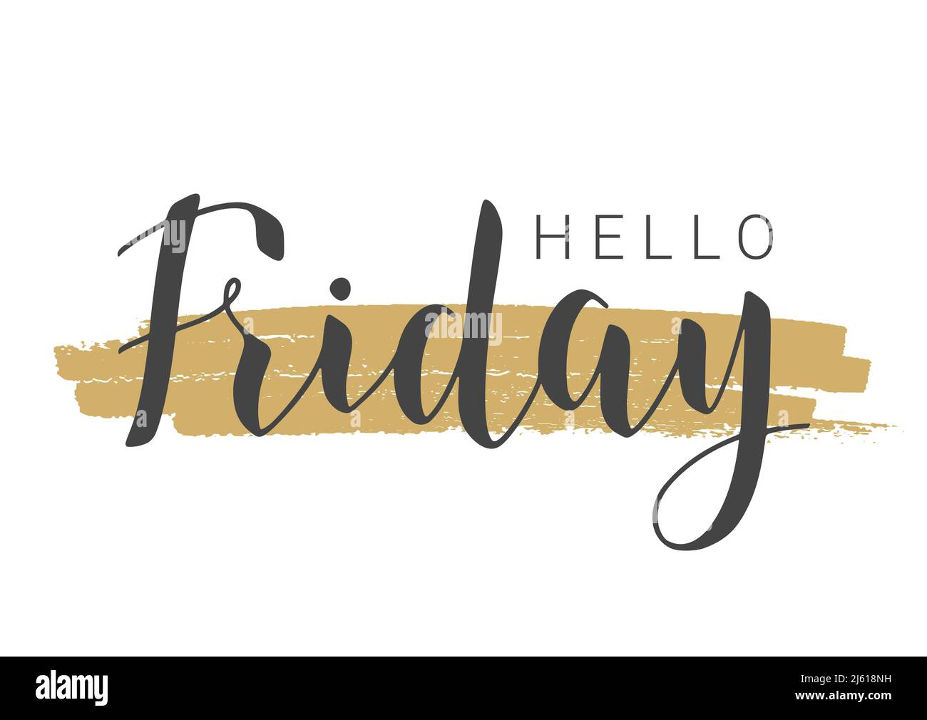 Vector Illustration. Handwritten Lettering of Hello Friday. Template ...