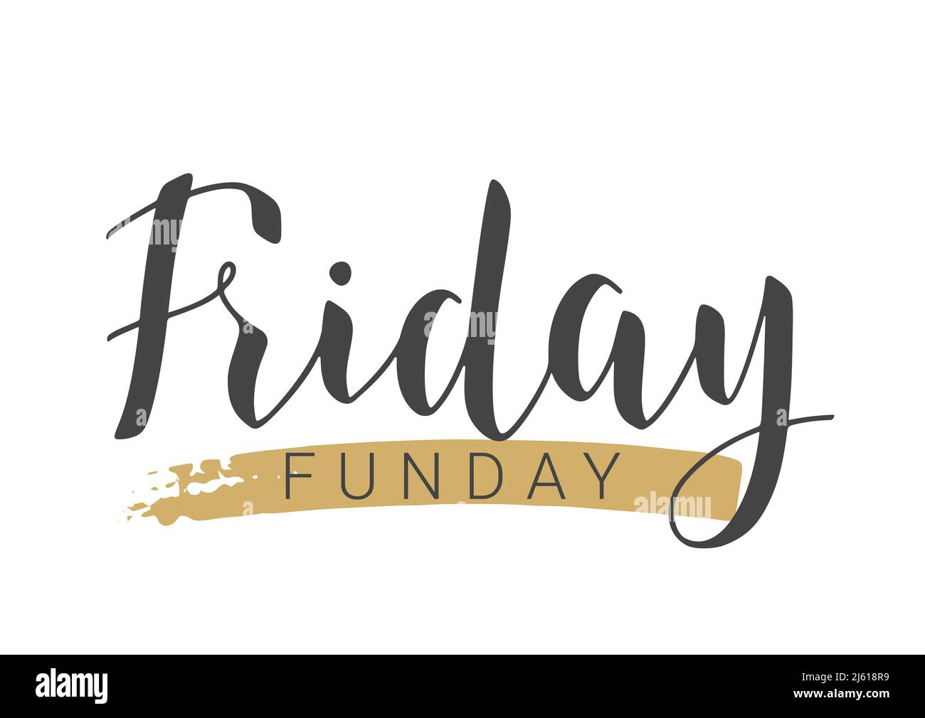 Vector Illustration. Handwritten Lettering of Friday Funday. Template ...